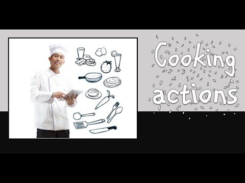 Cooking Actions - Videos in Levels